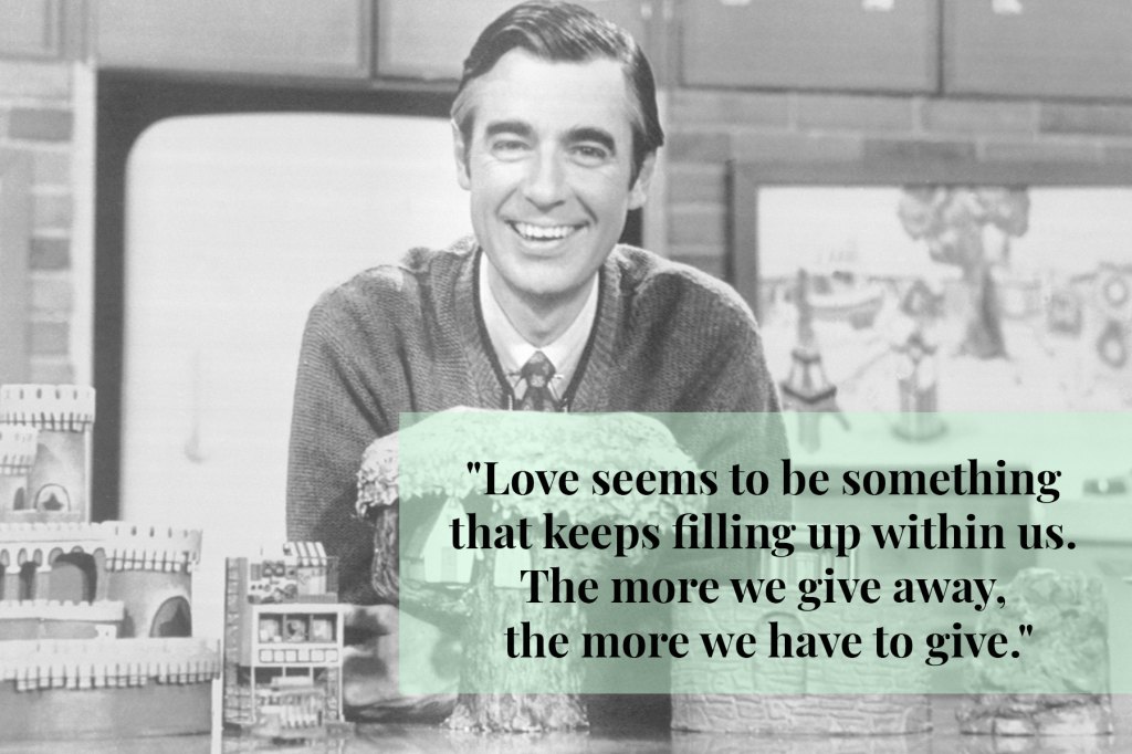 6 Lovely Mister Rogers Quotes