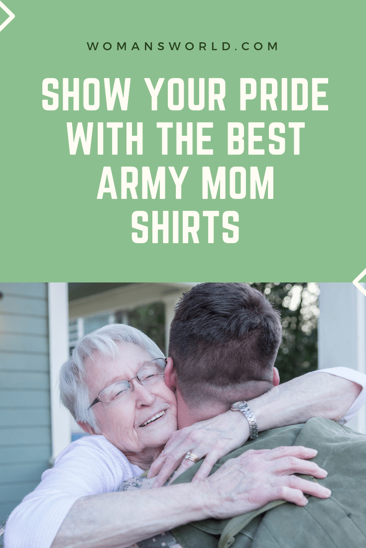 15 Best Army Mom Shirts to Wear With Pride