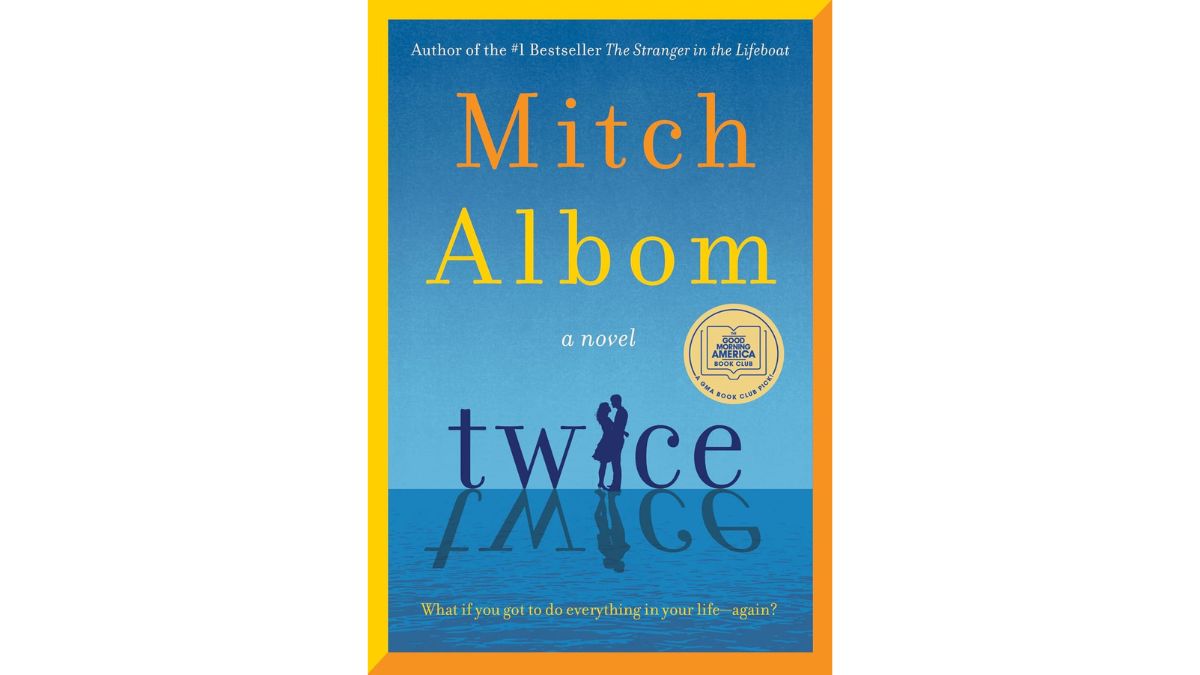 Mitch Albom, 67, Explores Love and Second Chances in New Novel ‘Twice ...